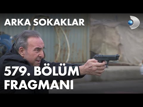 Arka Sokaklar 579. Bölüm Fragmanı @arkasokaklaryeni
