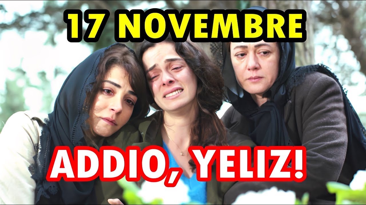 La forza di una donna 17 Novembre Anteprima: ADDIO, YELZ! - YouTube