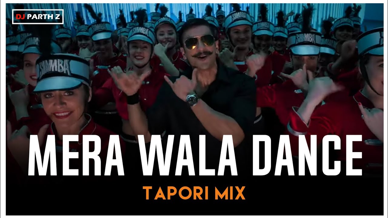 Mera Wala Dance | Tapori Mix | Simmba | Ranveer Singh, Sara Ali Khan ...