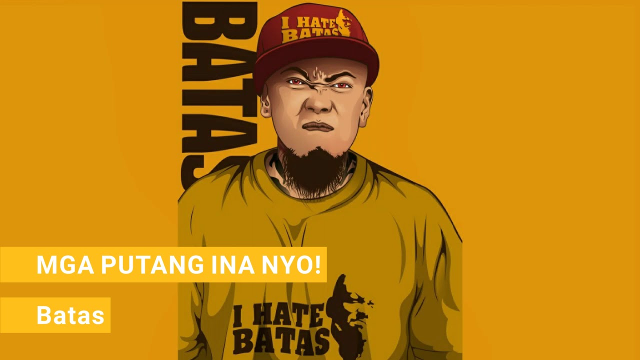 MGA PUTANG INA NYO! - Batas - YouTube