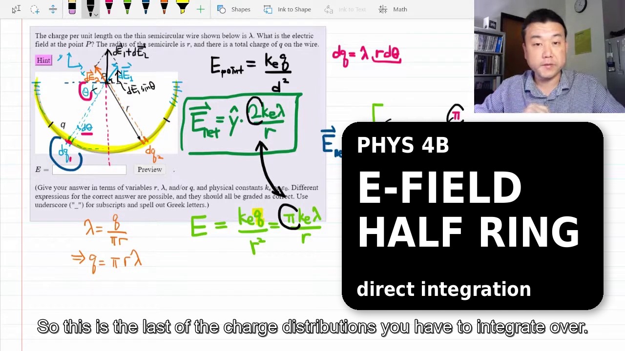 Physics 4B - Electric Field Calculation - Half Ring (OpenStax Univ Phys ...