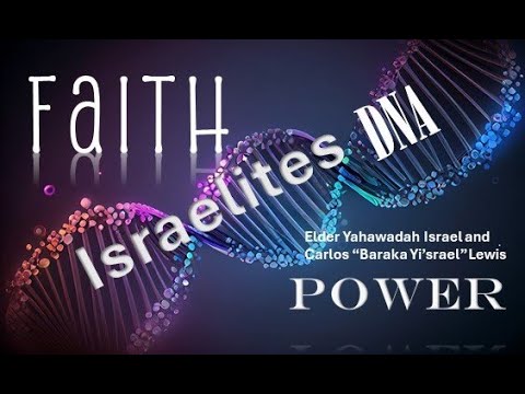 Israelites DNA - Faith and Power - YouTube