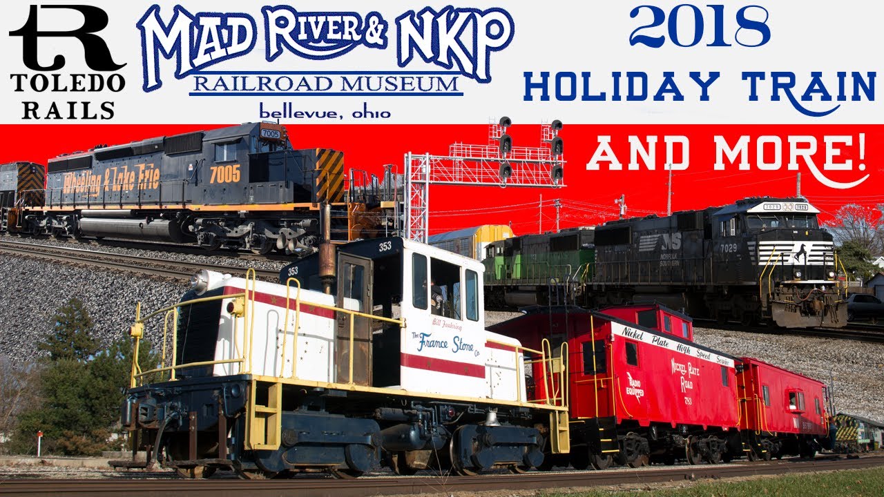 Mad River & NKP Holiday Train 2018 - YouTube
