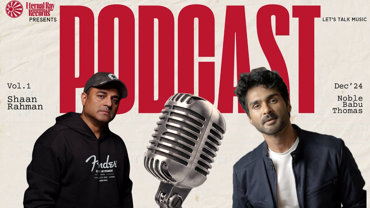 "Eternal Ray Records Podcast Launch: Shaan Rahman & Noble Talk Music ...