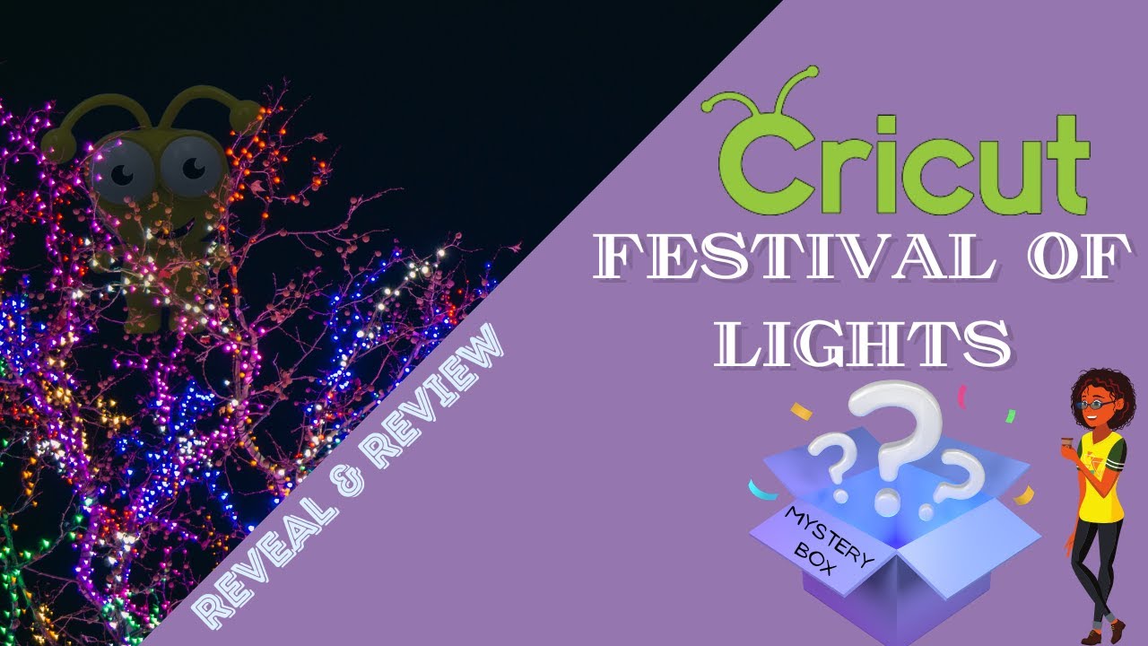 Cricut Festival Of Lights Mystery Box Reveal! - YouTube