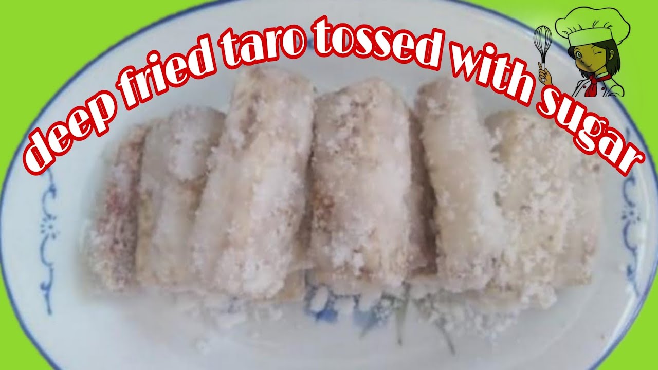 Deep- fried taro tossed with sugar recipe - YouTube