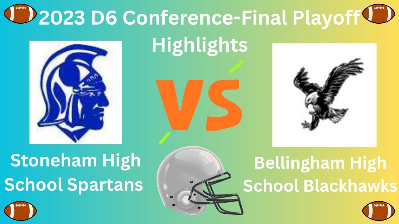 Stoneham High School Spartans vs Bellingham High School Blackhawks 2023 ...