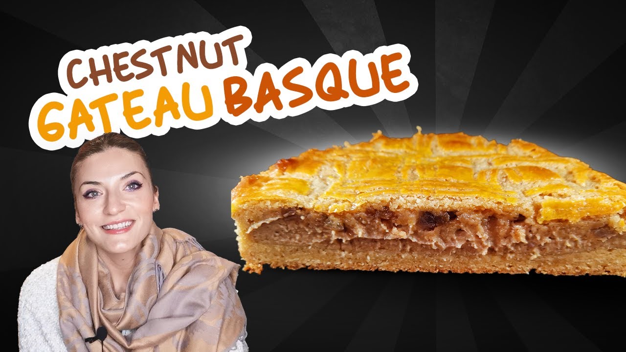 Chestnut Gâteau Basque | Chestnut Pie Recipe - YouTube