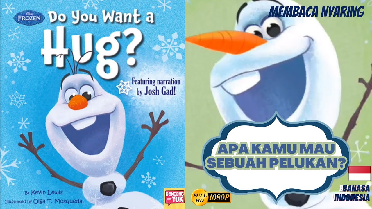 FROZEN ; OLAF - APA KAMU MAU SEBUAH PELUKAN? | Dongeng Anak Bahasa ...