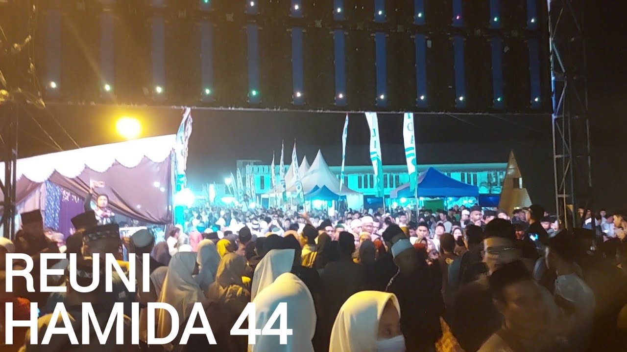 REUNI HAMIDA 44 FULL | PONPES MIFTAHUL HUDA TASIKMALAYA @miftahulhuda ...