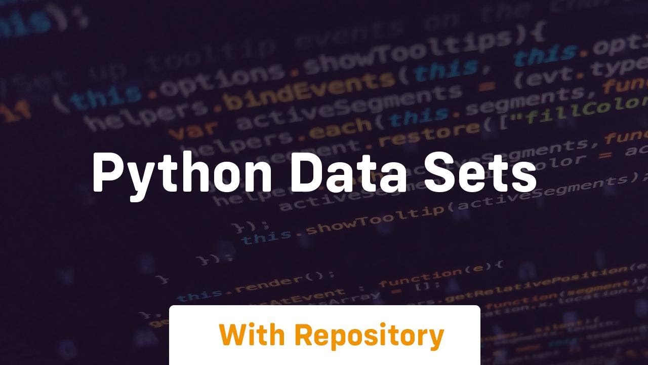python data sets - YouTube