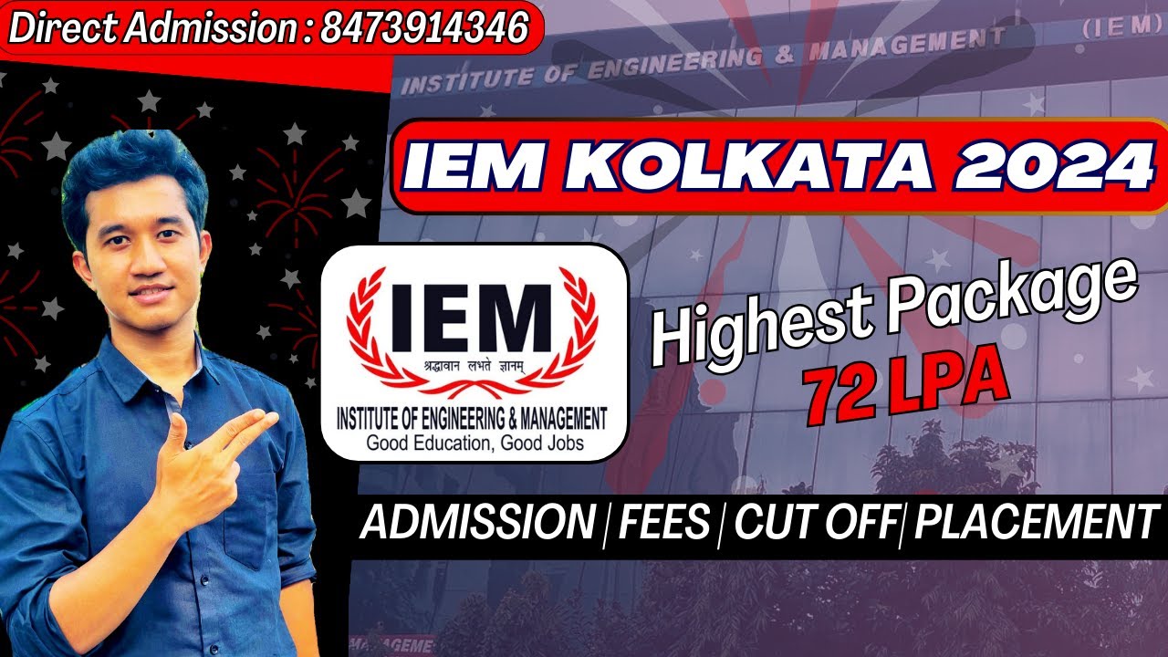 IEM(Institute of Engineering & Management) | Admission | Cut Off ...