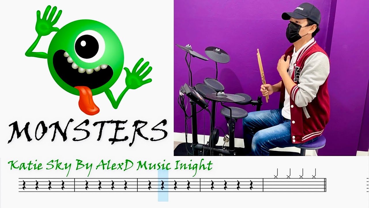 Monsters ( Katie Sky ) - by AlexD Music Insight [ Drum Cover+Drum Sheet ...