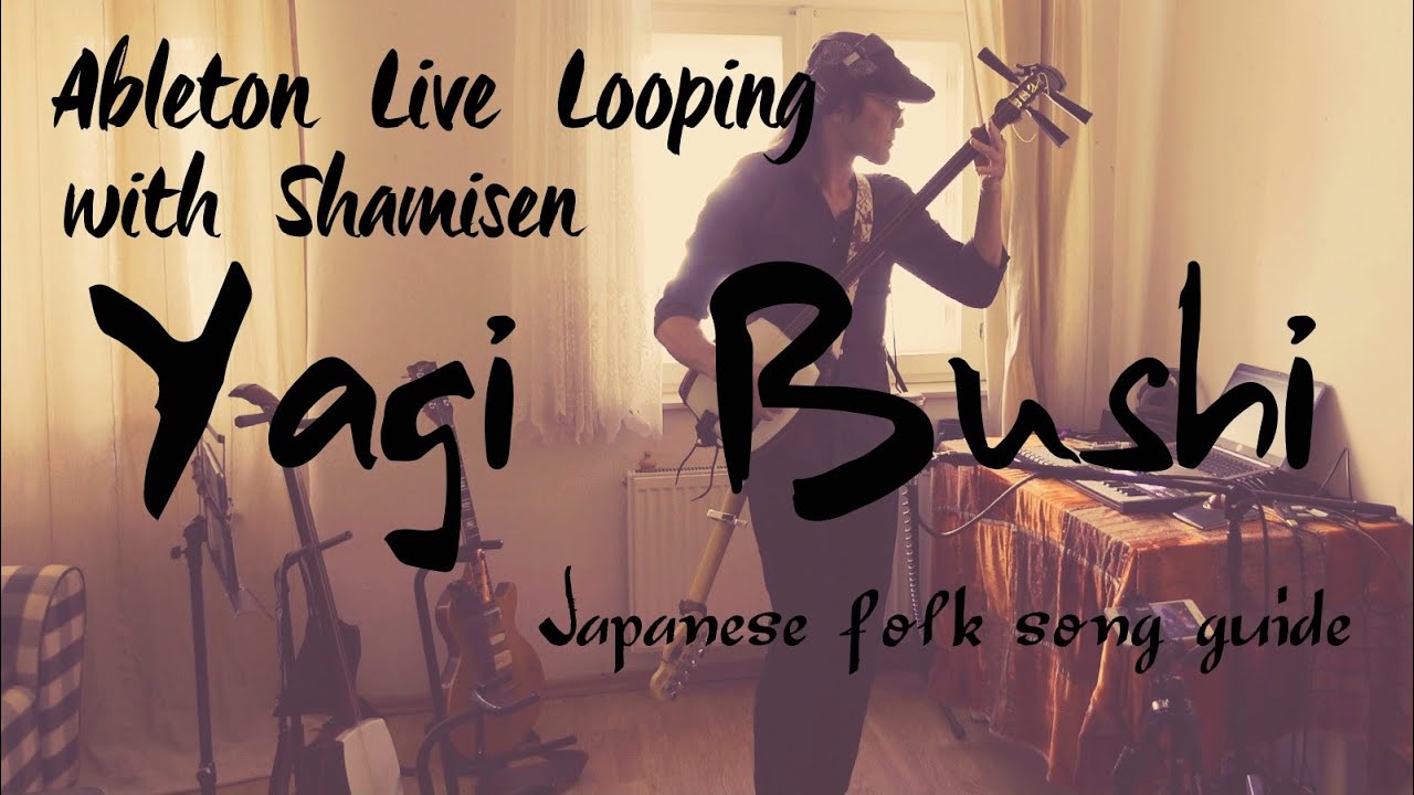 [ Yagi Bushi ] Japanese folk song Cover with Shamisen and Guitar ...