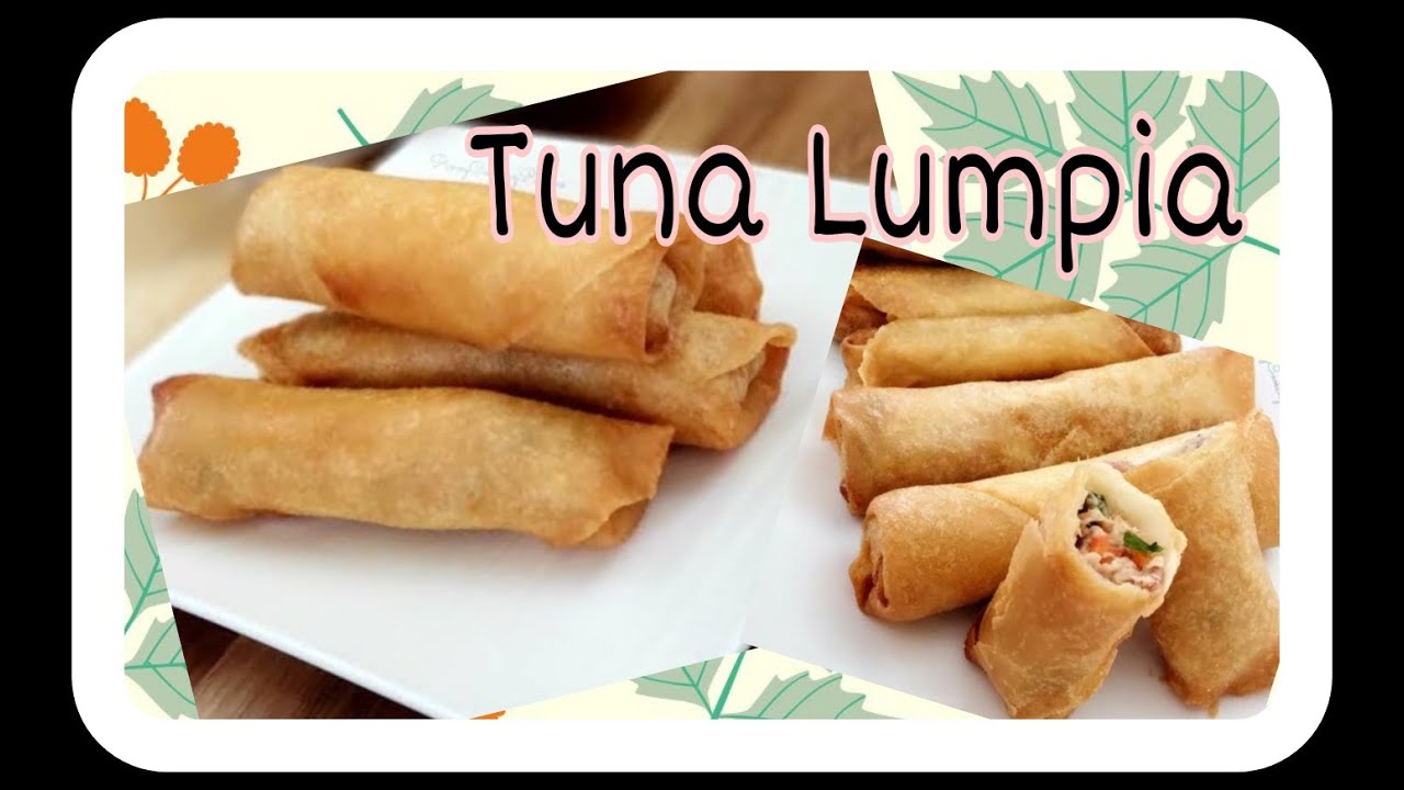 Tuna Lumpia PART 2 😅😂 ️ - YouTube