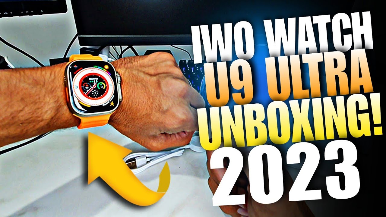 IWO WATCH PRO 9 (U9 ULTRA) 49mm UNBOXING MELHOR CUSTO X BENEFÍCIO 2023 ...