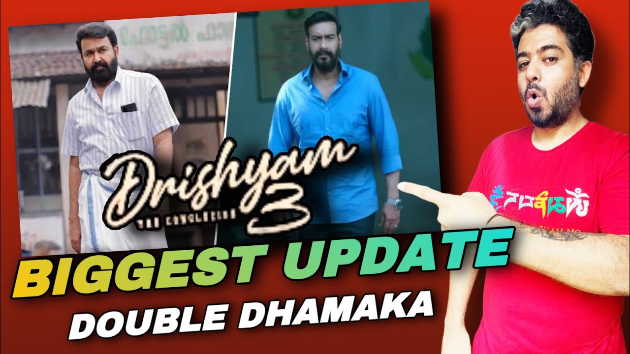 Drishyam 3 BIGGEST UPDATE with Ajay Devgn & Mohanlal 😍, Drishyam 3 ...