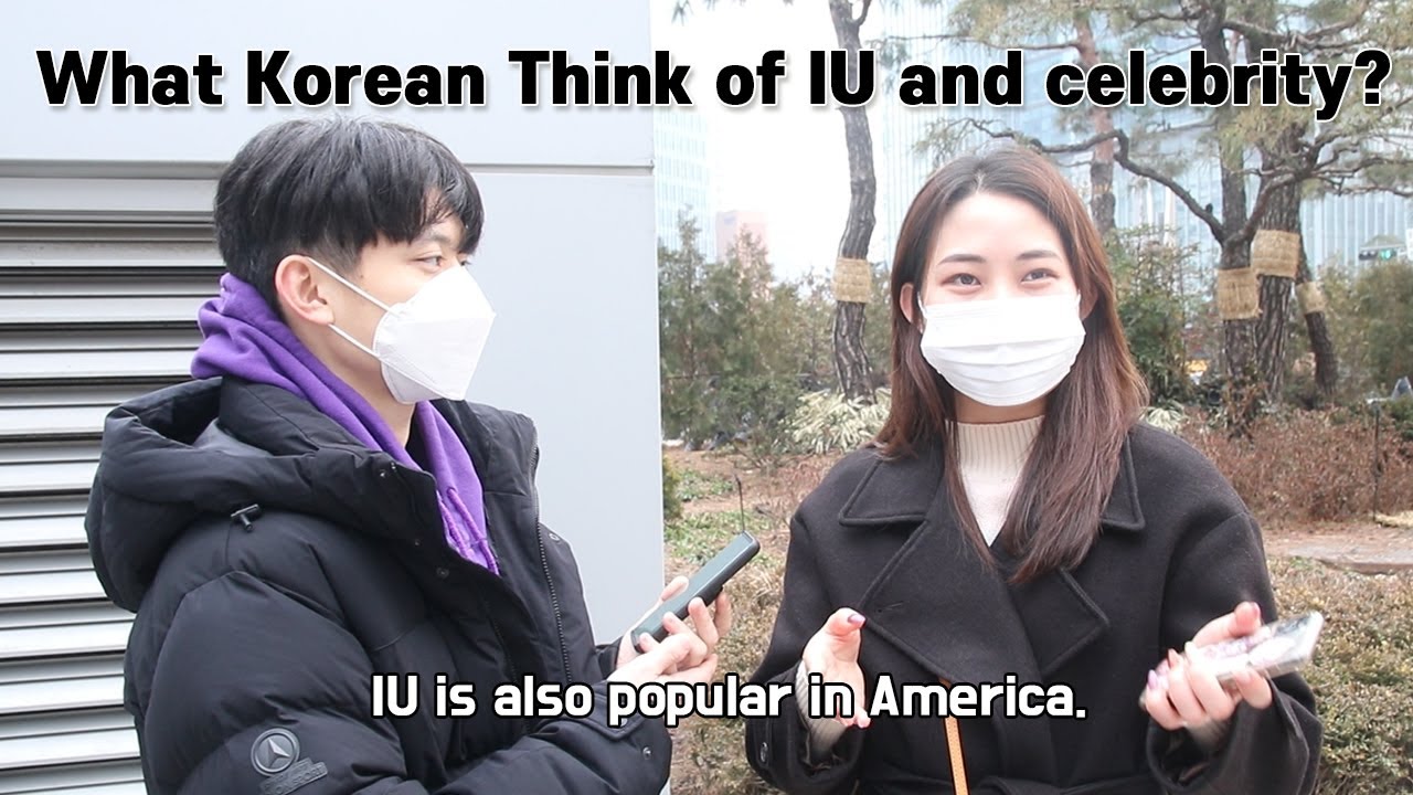 SUB)What Korean Think of IU and celebrity?/KOREAN INTERVIEW(한국인 인터뷰 ...
