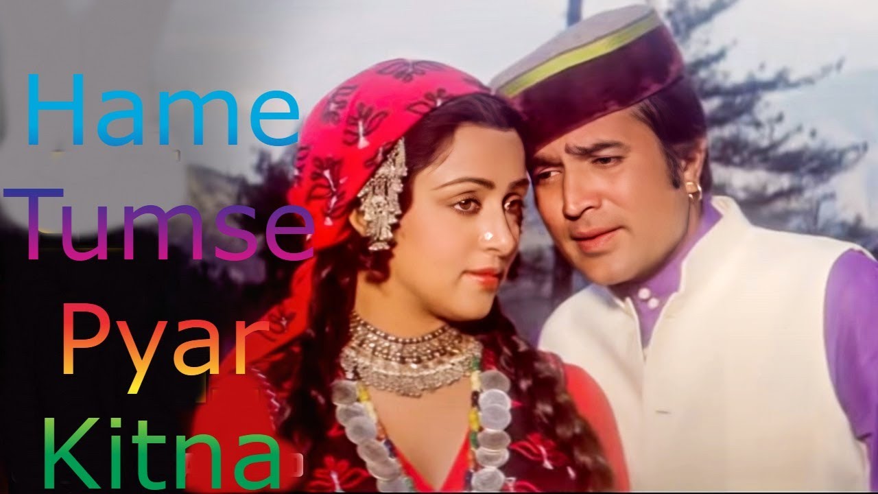 Hame Tumse Pyar Kitna - YouTube