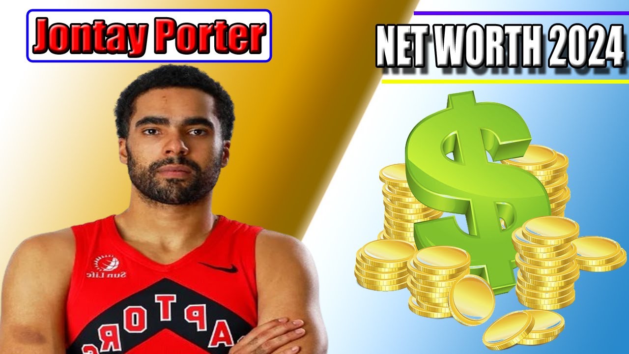 Jontay Porter Net Worth 2024 {22-April-2024} Who is Jontay Porter ...