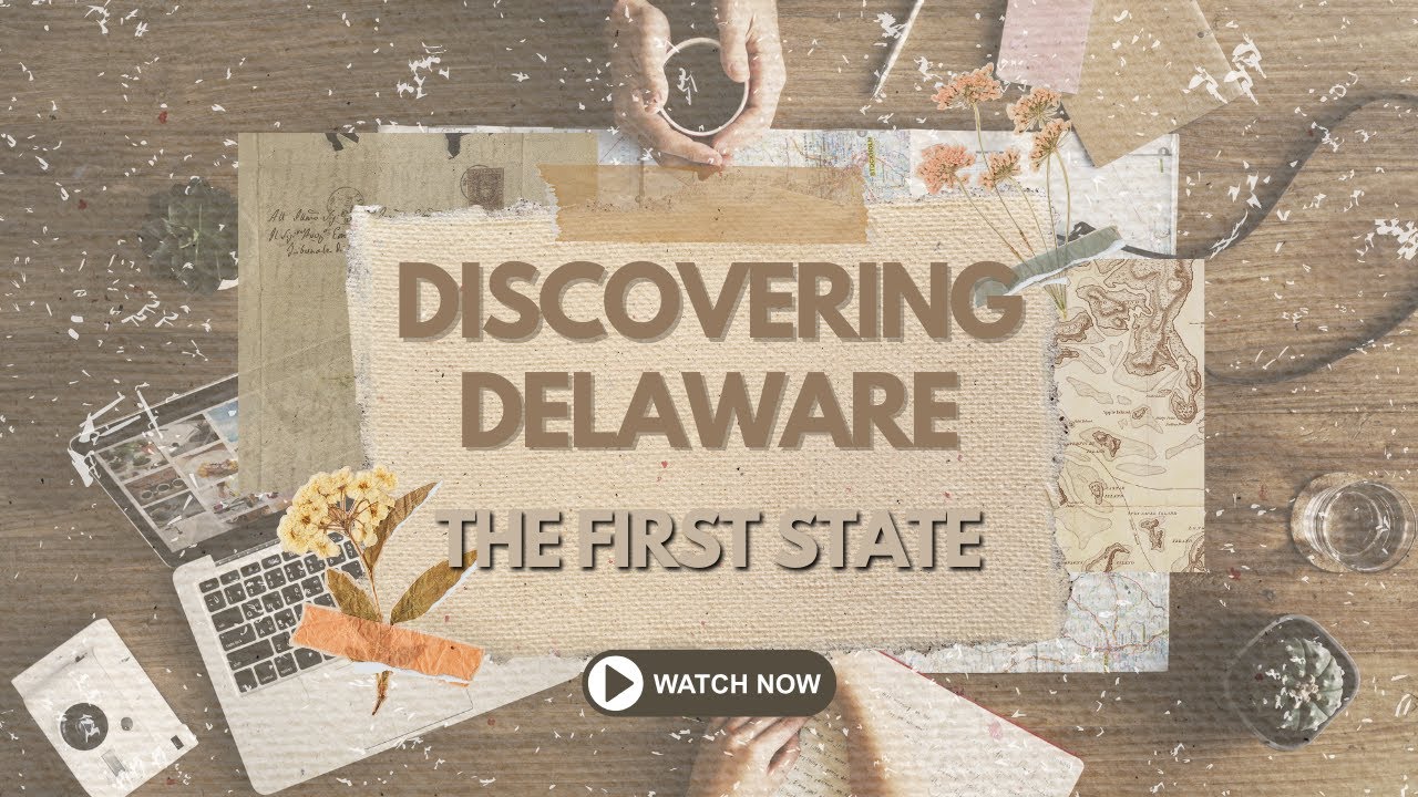Delaware: The First State | History, Geography, Attractions & More ...