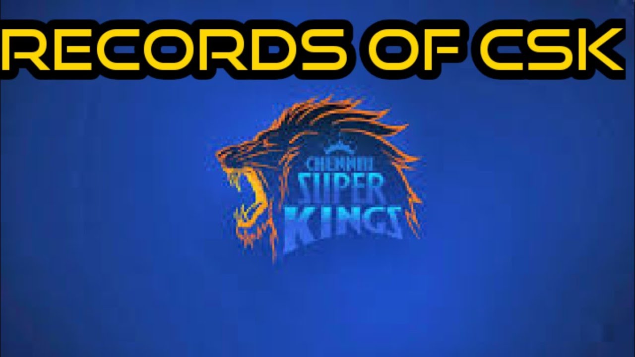 Records of CSK - YouTube