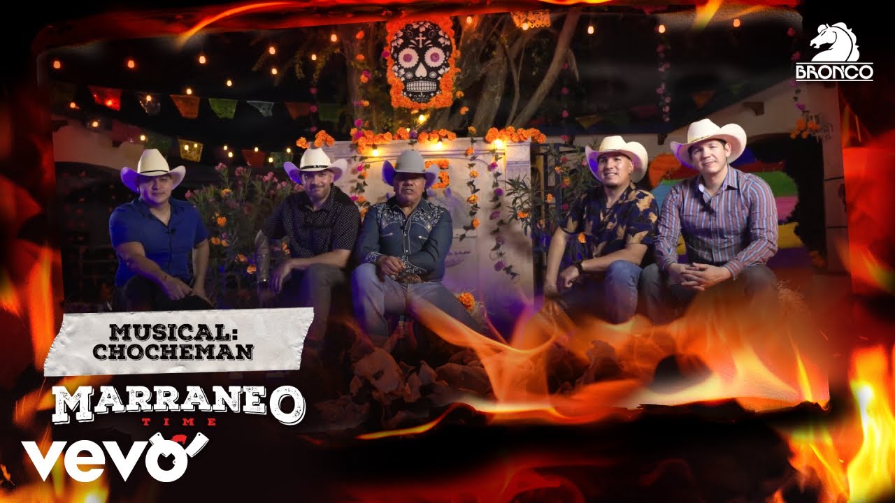 Bronco - Chocheman (Marraneo Time T2 Especial Día De Muertos) (Acústico ...