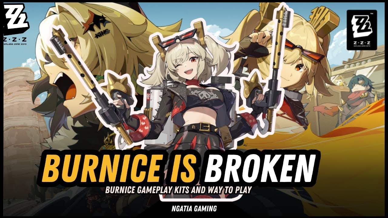 Zenless Zone Zero BURNICE IS A FIRE ANOMALY GAME CHANGER - YouTube