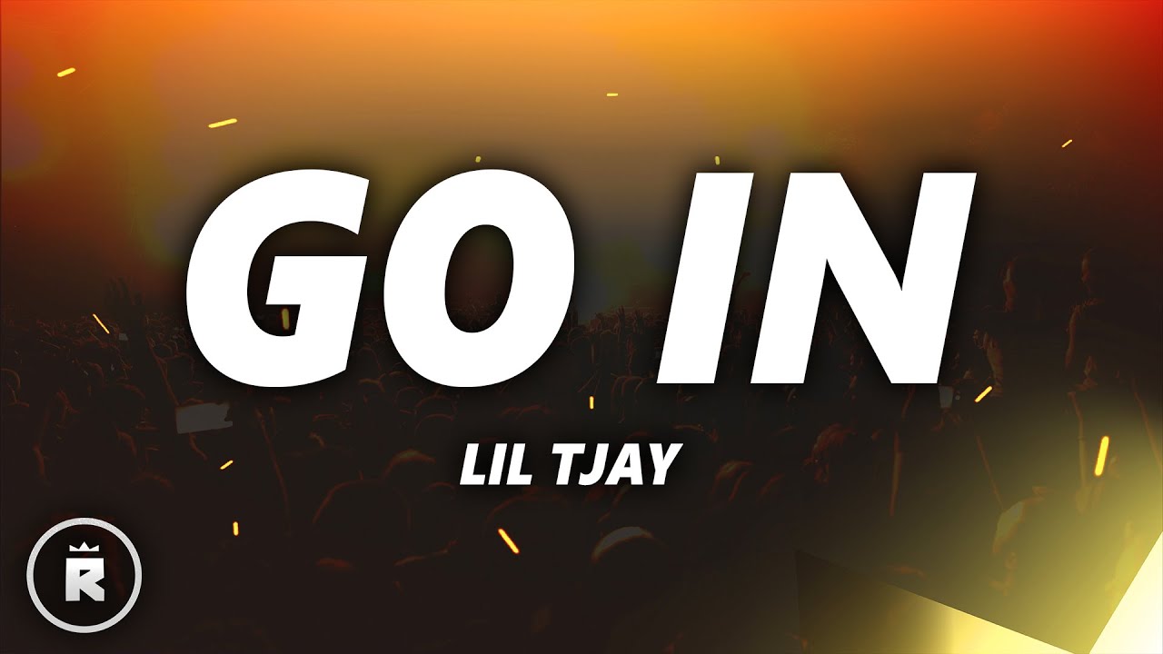 Lil Tjay - Go In (Lyrics) - YouTube