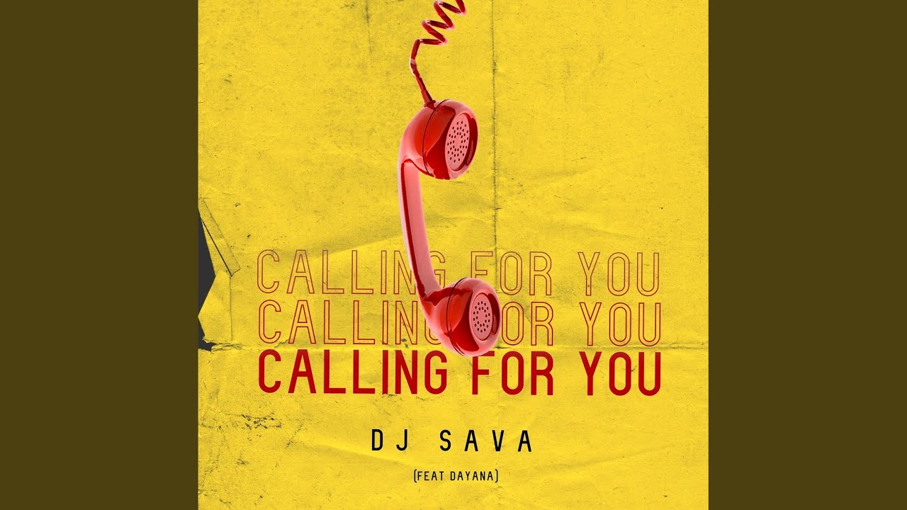 Calling for You - YouTube