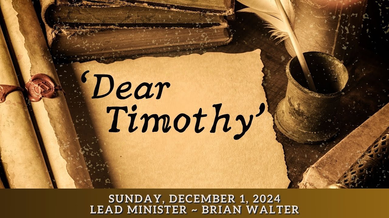 Dear Timothy - YouTube