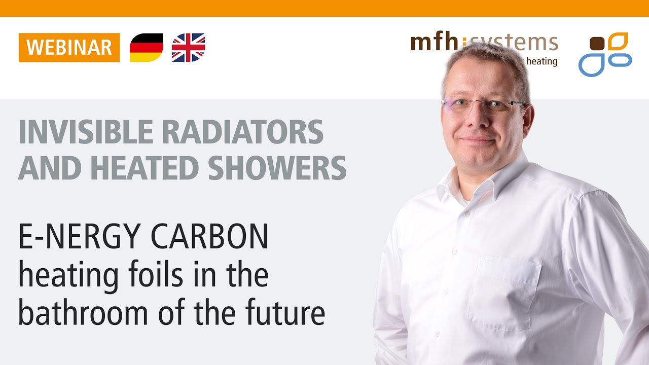 Invisible radiators and heated showers – E-NERGY CARBON heating foils ...