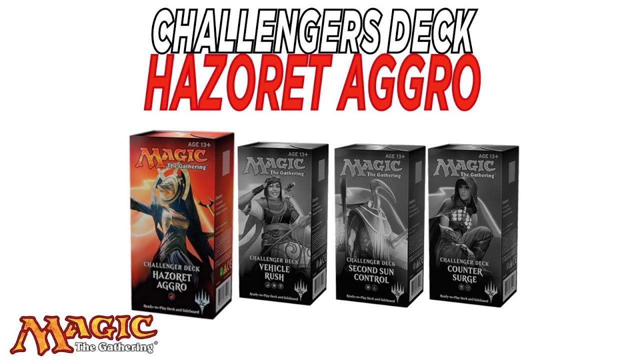 MtG CHALLENGERS DECK: HAZORET AGGRO - Presentazione - YouTube