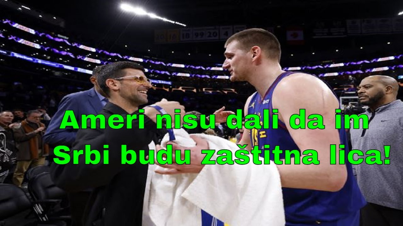 NOVAK I NIKOLA JOKIĆ Ameri nisu dali da im Srbi budu zaštitna lica ...