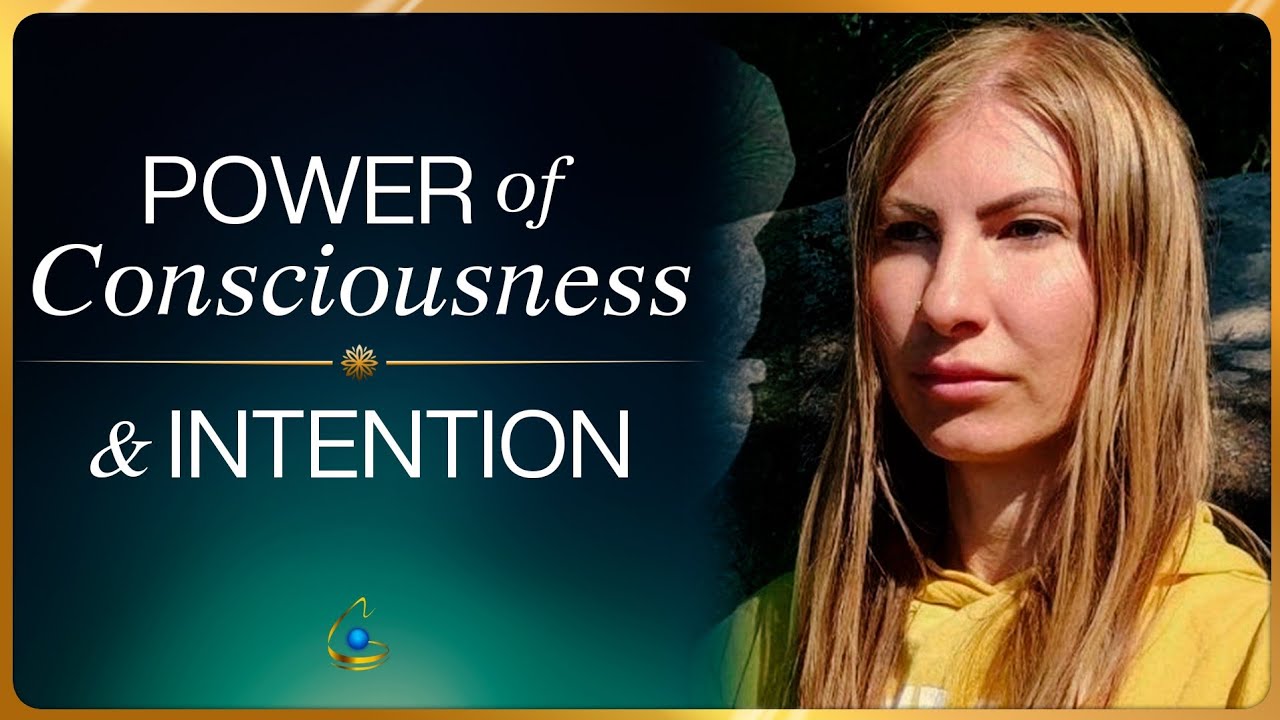 Nature of Consciousness | Intention, Entanglement & Liberation | Power ...