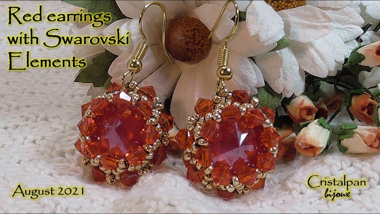 Red earrings with Swarovski Elements - August 2021 - YouTube