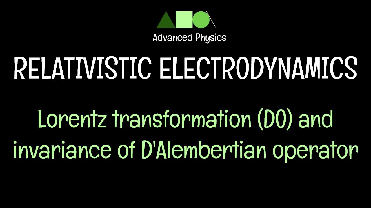 Relativistic Electrodynamics- Lorentz transformation (DO) and ...