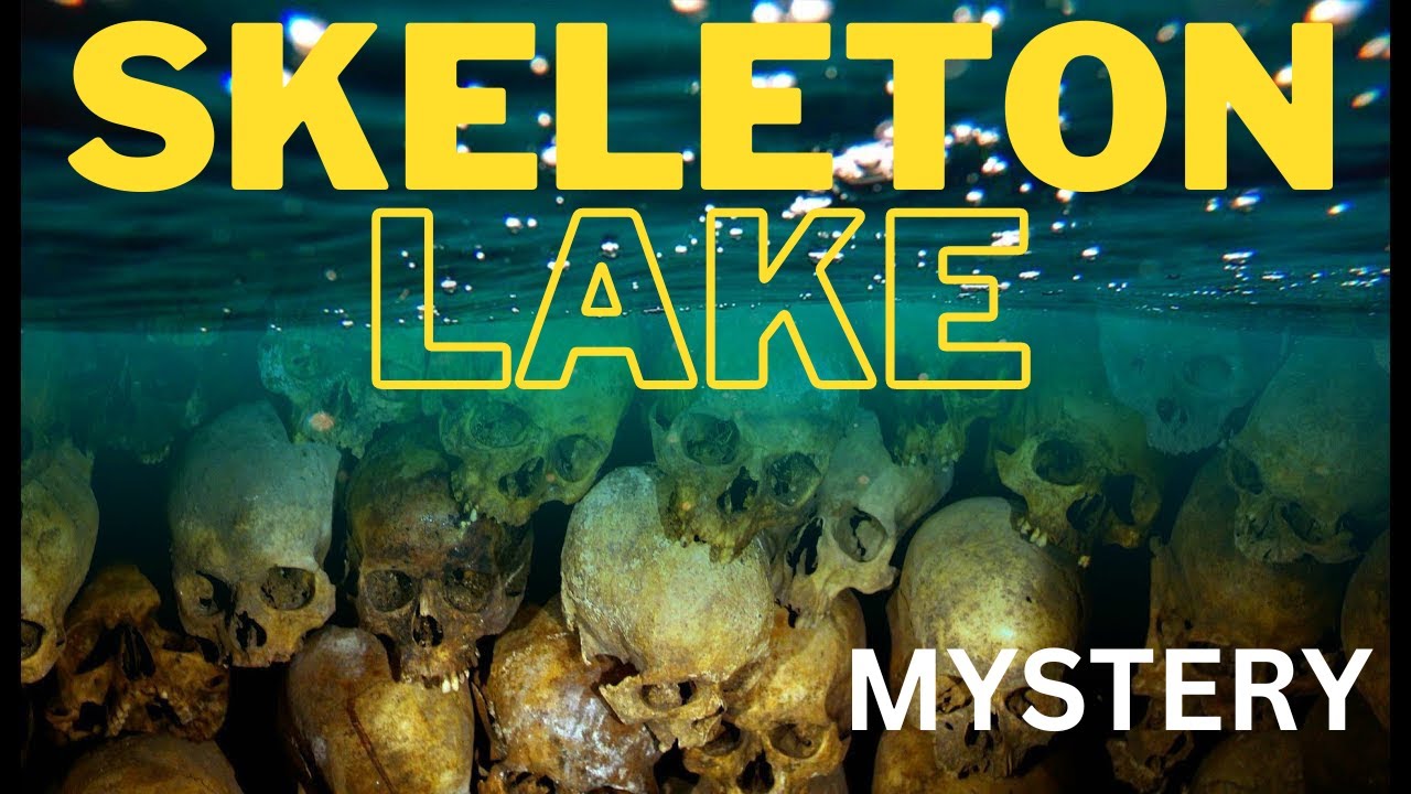 Mystery of SKELETON LAKE - YouTube