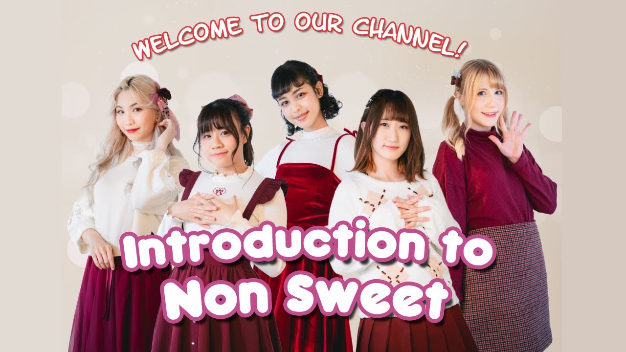 Welcome to Non Sweet's YouTube Channel! | Introduction Video - YouTube
