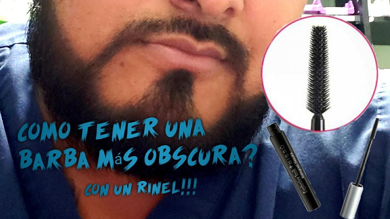 Me pinto la Barba? | Como lucir una BARBA mas OSCURA Y POBLADA | RIMEL ...