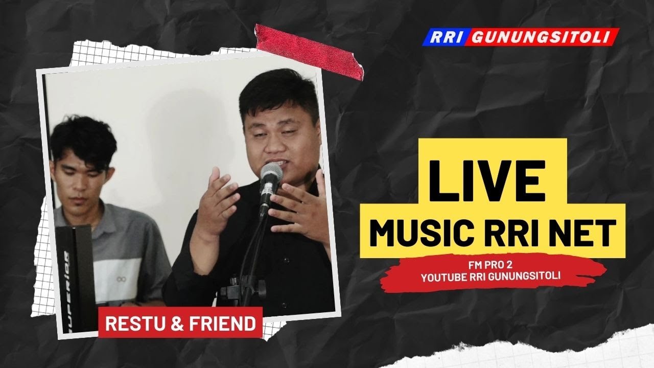 🔴 RESTU & FRIEND | LIVE MUSIC RRI NET | LANGSUNG DARI GALLERY MUSIC RRI ...