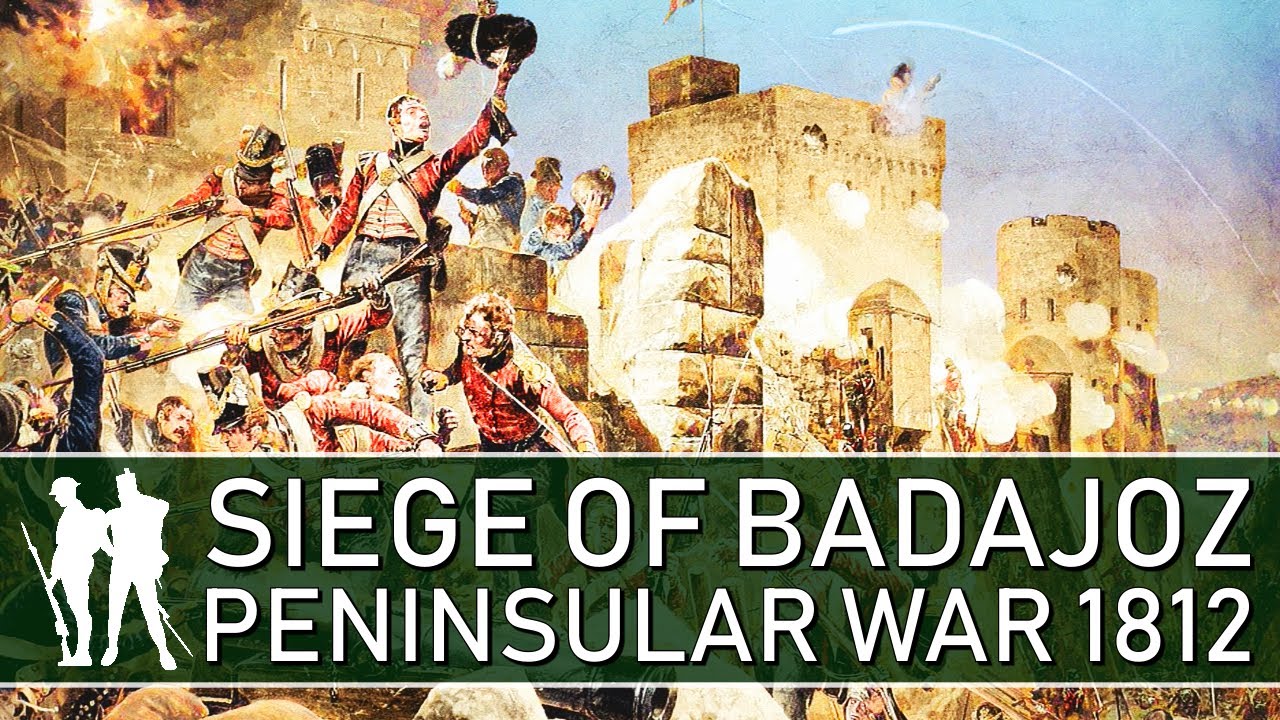Siege of Badajoz – Peninsular War 1812 - YouTube