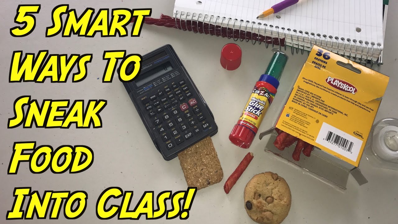 5 Ways to sneak food into class - YouTube