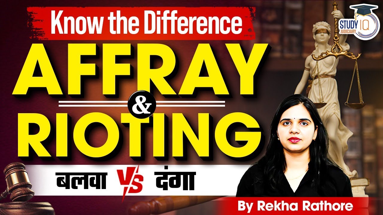 Judiciary Exam Preparation 2024 | Know The Difference B/W Affray ...