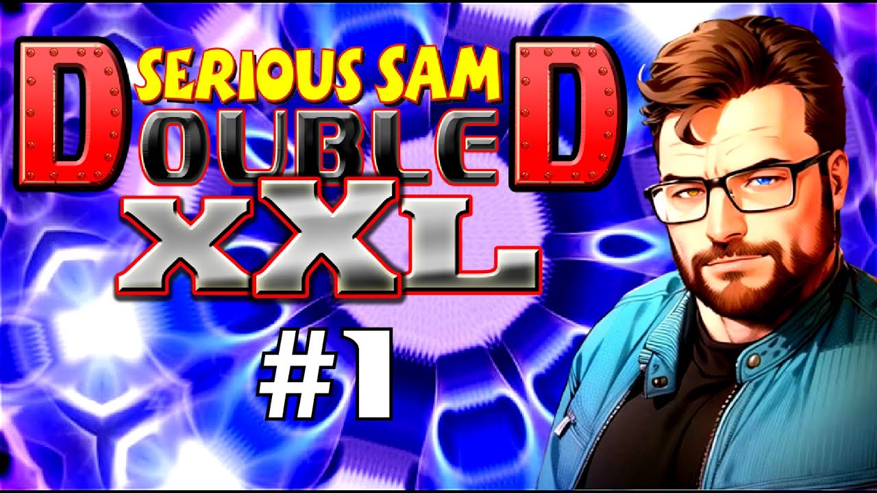 Let's Play Serious Sam Double D XXL part 1/10: Stacks on Stacks on Stacks! - YouTube
