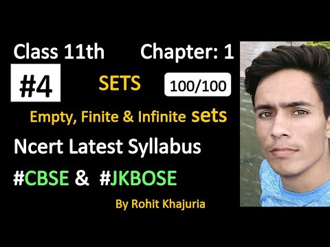 Lecture 4 || Sets || Empty, Finite & Infinite sets | Class 11th Maths | JKBOSE/CBSE | By Rohit ...