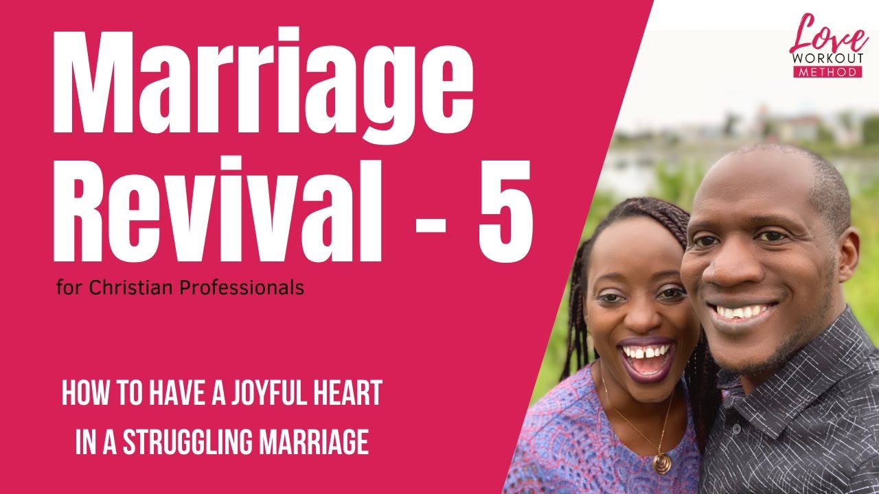 How to Have a Joyful Heart in a Struggling Marriage - Marriage Revival ...