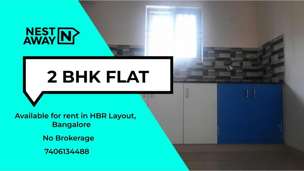 2 BHK Flat for rent in Bangalore | HBR Layout | Family | No Brokerage ...