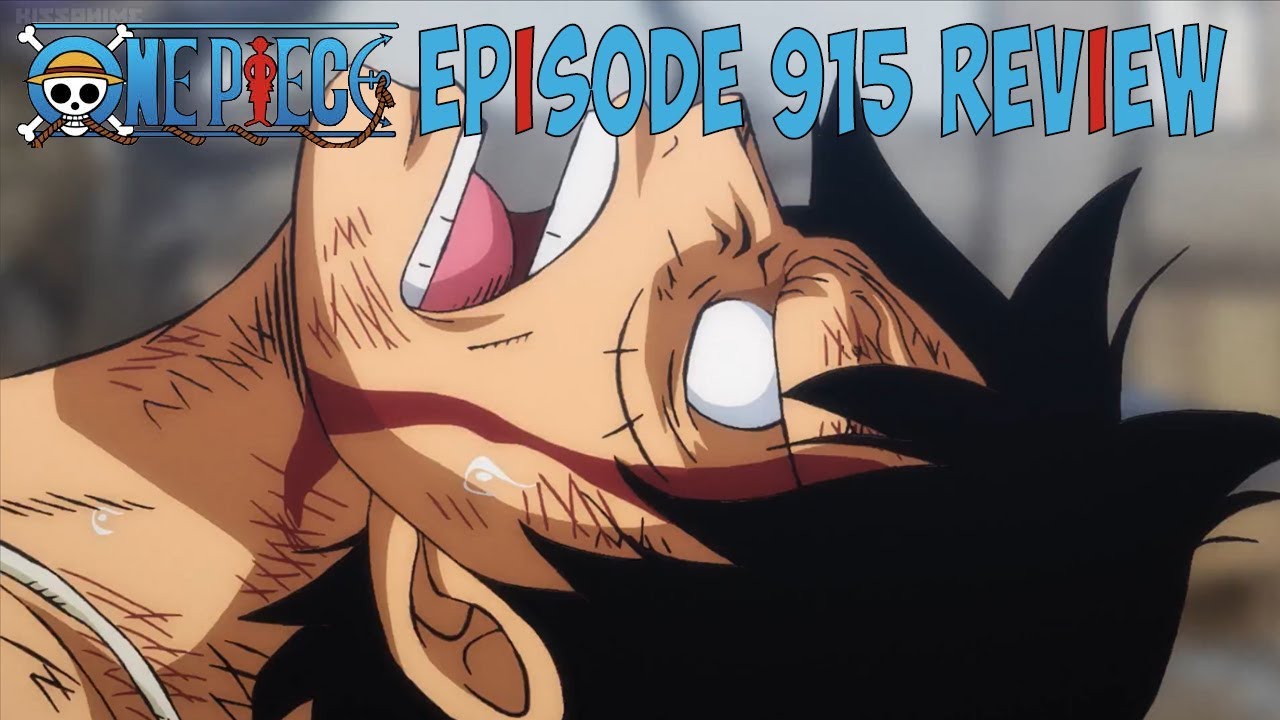 One Piece Episode 915 Review - YouTube