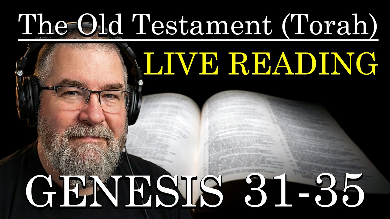 Reading and Discussing the Old Testament: Genesis 31-35 - YouTube
